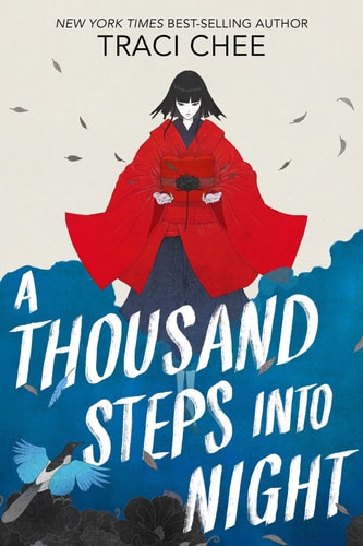 A Thousand Steps into Night – Classroom Bookshelf